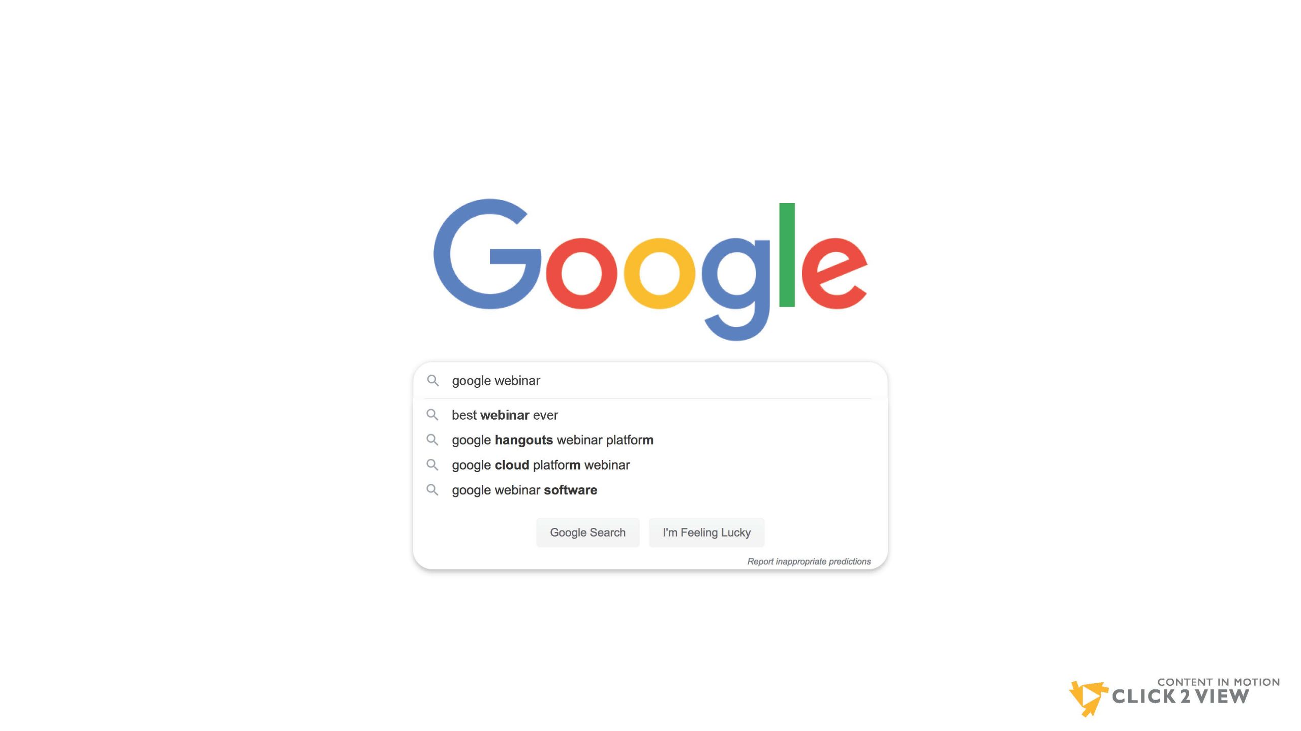 Customising a webinar for Google : Click2View